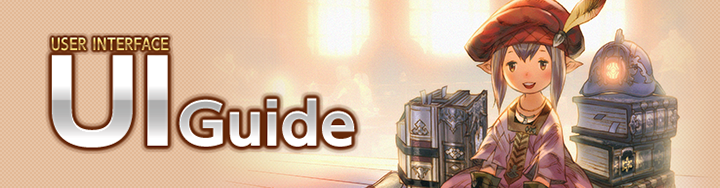 The UI Guide Is Now Live | FINAL FANTASY XIV, The Lodestone