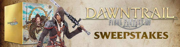 Enter the Dawntrail Sweepstakes for a Chance to Win a Collector's Box! | FINAL FANTASY XIV, The ...
