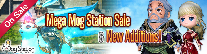 Mega Mog Station Sale Reminder | FINAL FANTASY XIV, The Lodestone